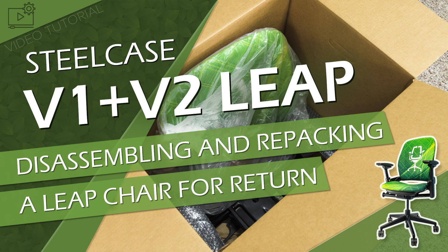How to Disassemble and Repackage a Steelcase Leap Chair for Return ...